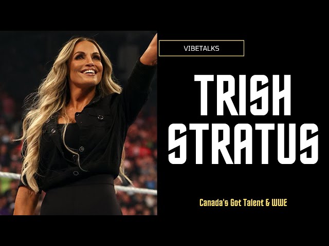 "Stop and like really smell the roses" - Trish Stratus discusses the ...