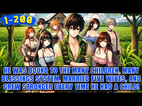 The World Where Men Are Rare, and He Was Asked to Marry 10 Wives Right After Traveling Through Time!