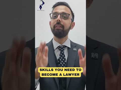 What Skills Do I Need To Become A Lawyer?