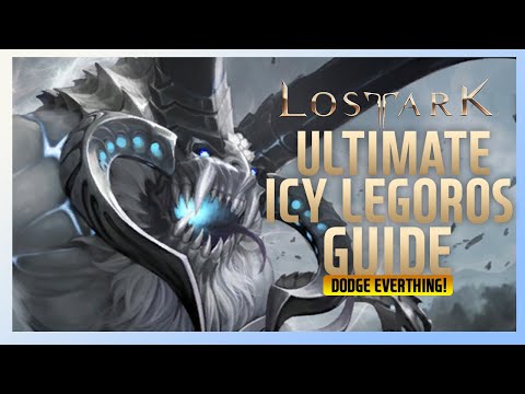 Ultimate Icy Legoros guide | Lost Ark