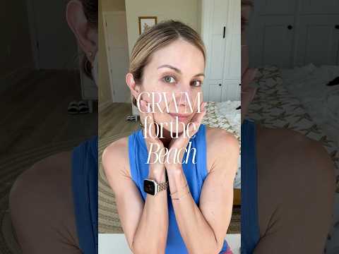 Easy, Quick Makeup for the Beach!