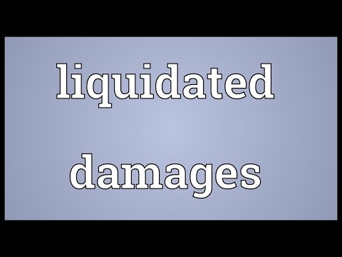 Liquidated damages Meaning