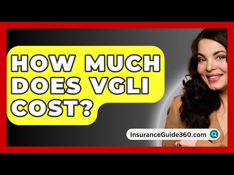 How Much Does VGLI Cost? - InsuranceGuide360.com
