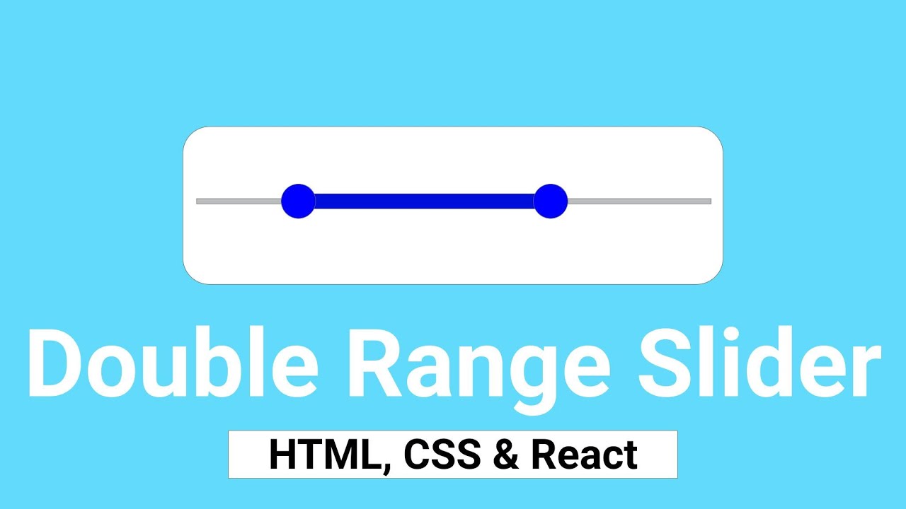 Double Range Slider in React (with source code)