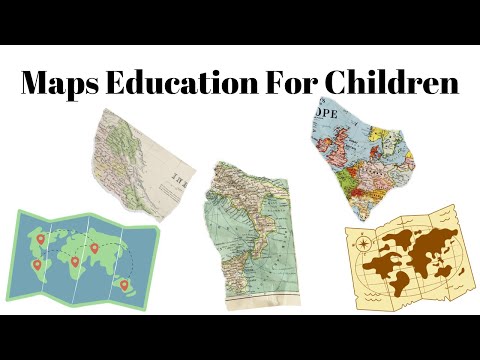 Maps And Its Definition | Maps Education For Children