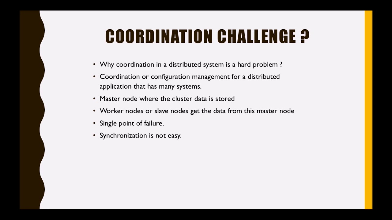 4 Why Coordination is Tough or Challenging in Distributed Environments