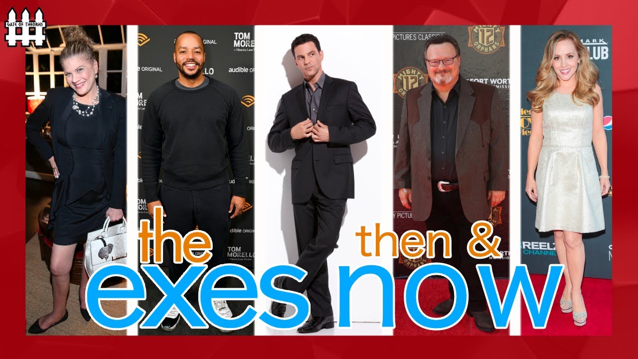 The Exes Then and Now 2021