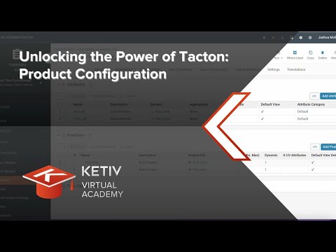 Unlocking the Power of Tacton: Product Configuration | KETIV Virtual Academy