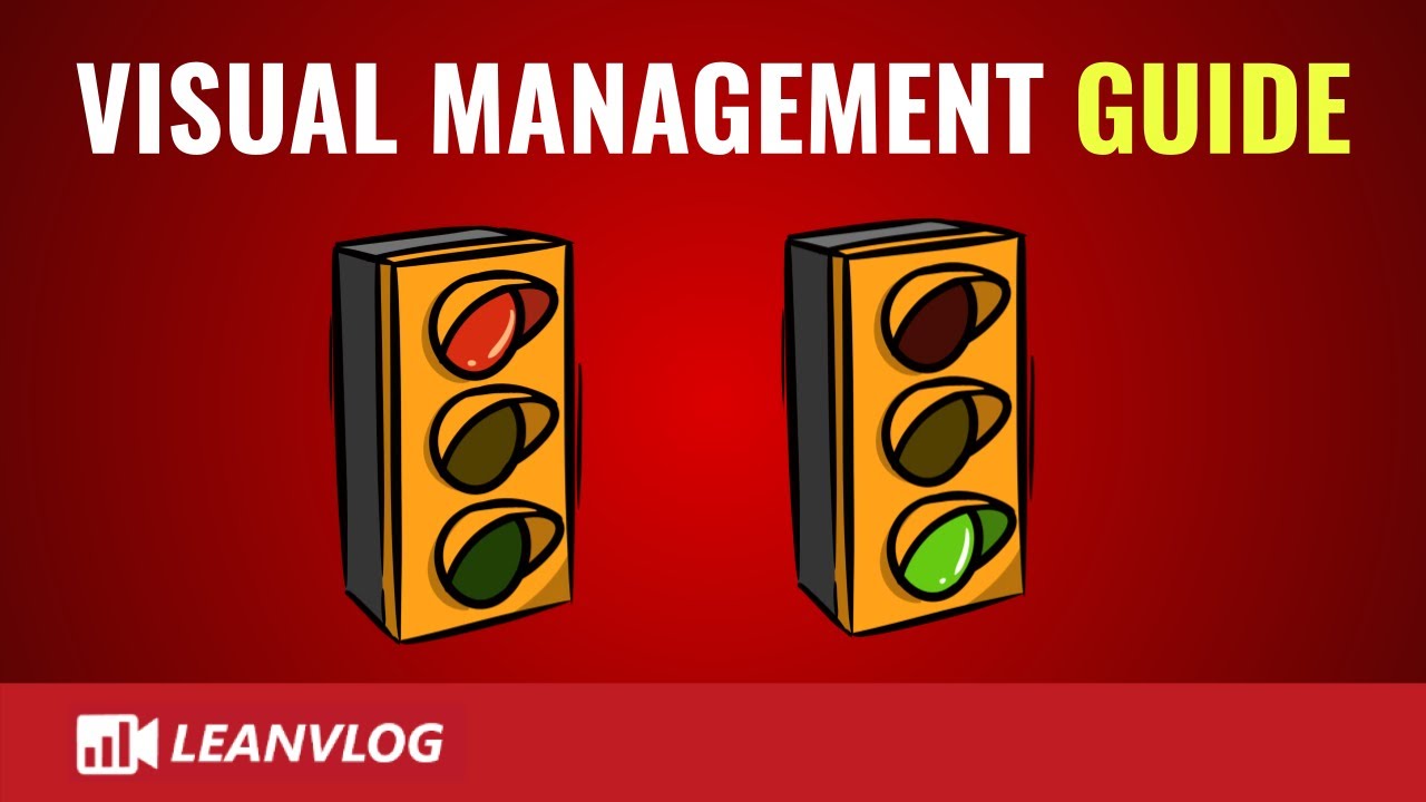 Visual Management Tutorial | What is , Why Use It and How to Implement