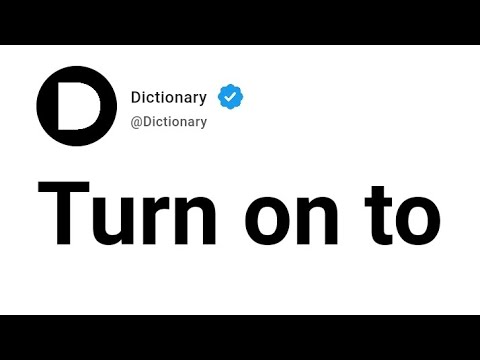 Turn on to Meaning In English