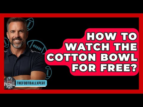 How To Watch The Cotton Bowl For Free? - The Football Xpert