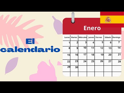 Days, months, years in Spanish - Calendar vocabulary in Spanish - El calendario | Learn Spanish