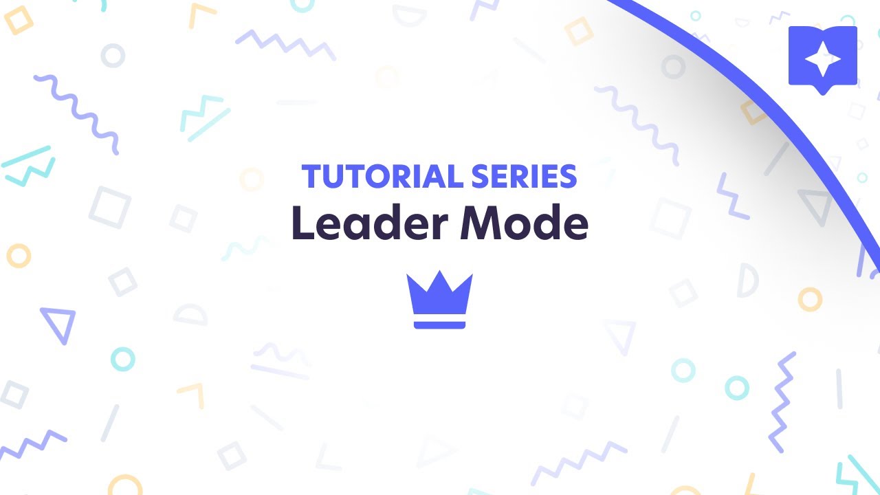 10 | Leading Mode | Lessonspace Tutorial Series