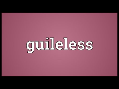 Guileless Meaning