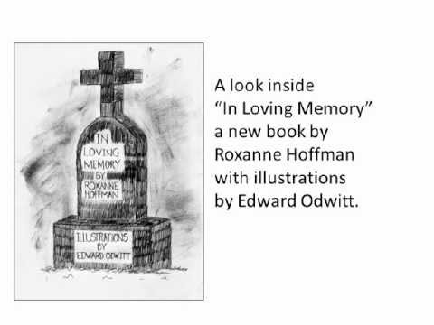 In Loving Memory a book by Roxanne Hoffman & Edward Odwitt