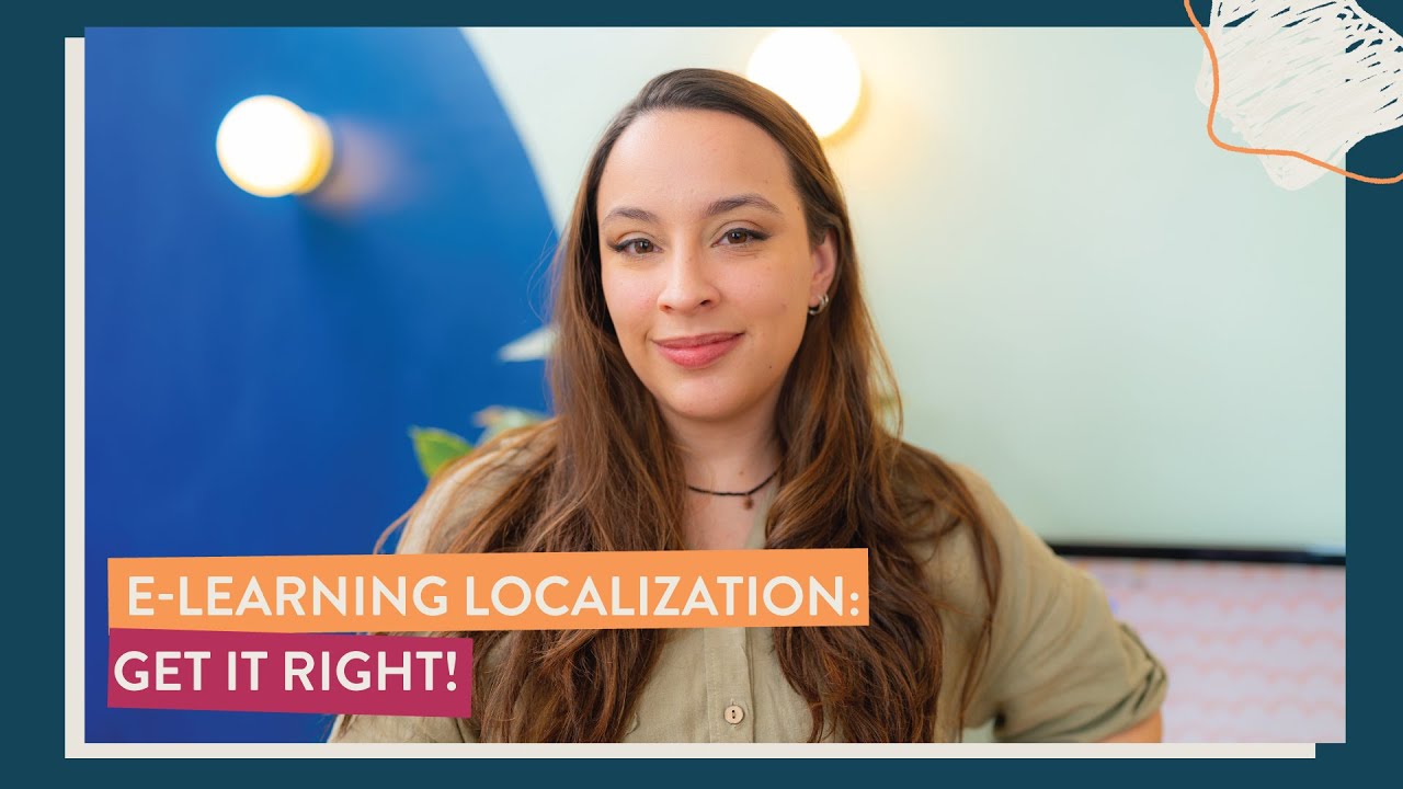 The Secret to Successful E-Learning Localization