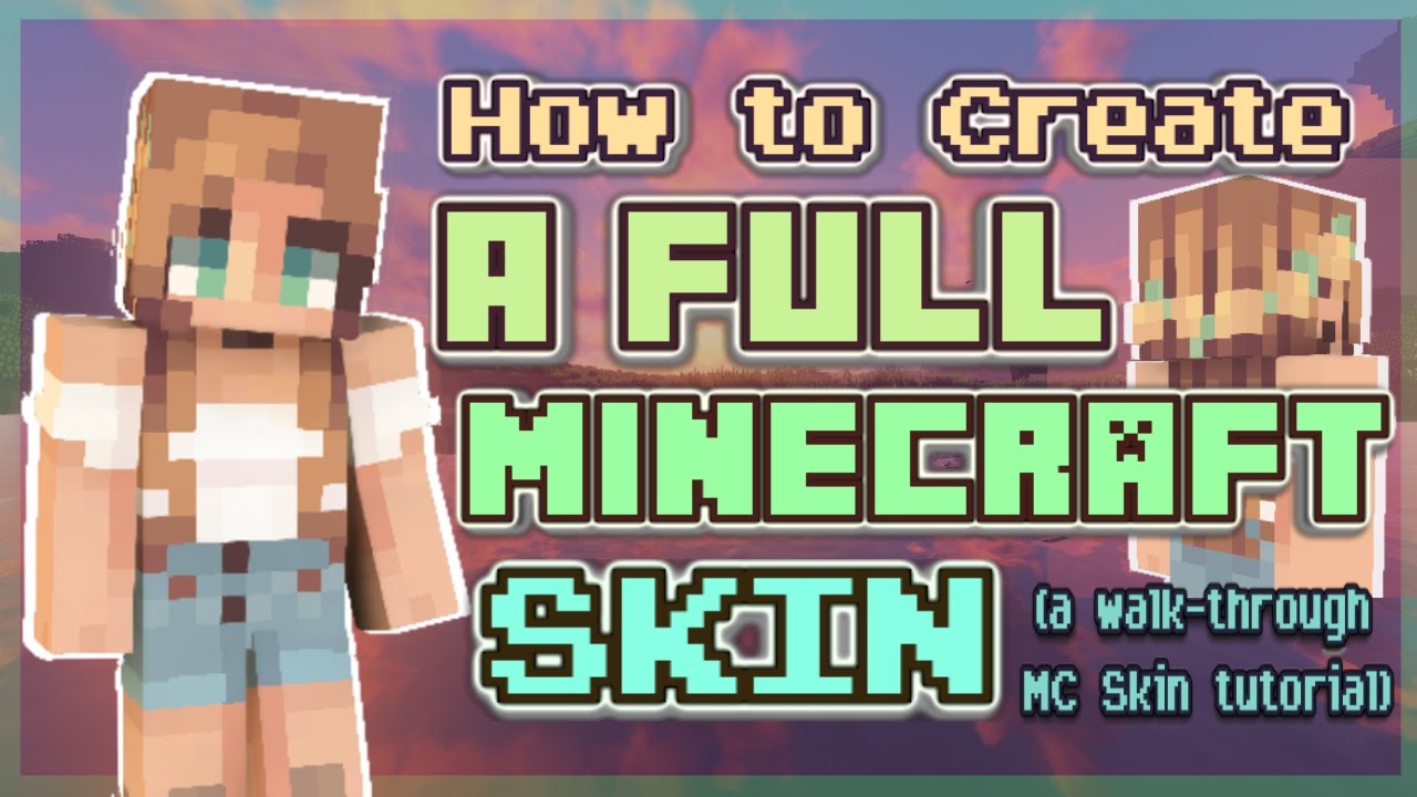 FULL Female Minecraft Skin Tutorial!