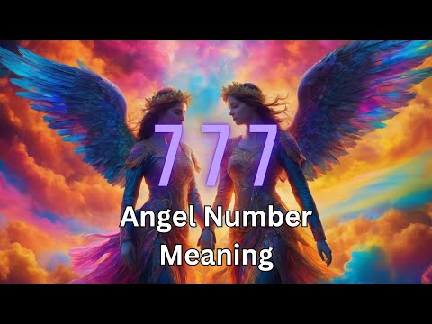777 Angel Number Unveiling Love, Twin flame Career and Finance