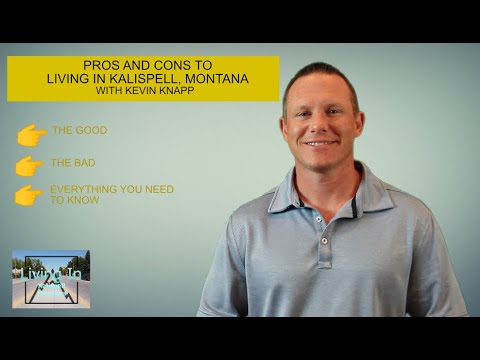 Pros and Cons Living in Kalispell, Montana
