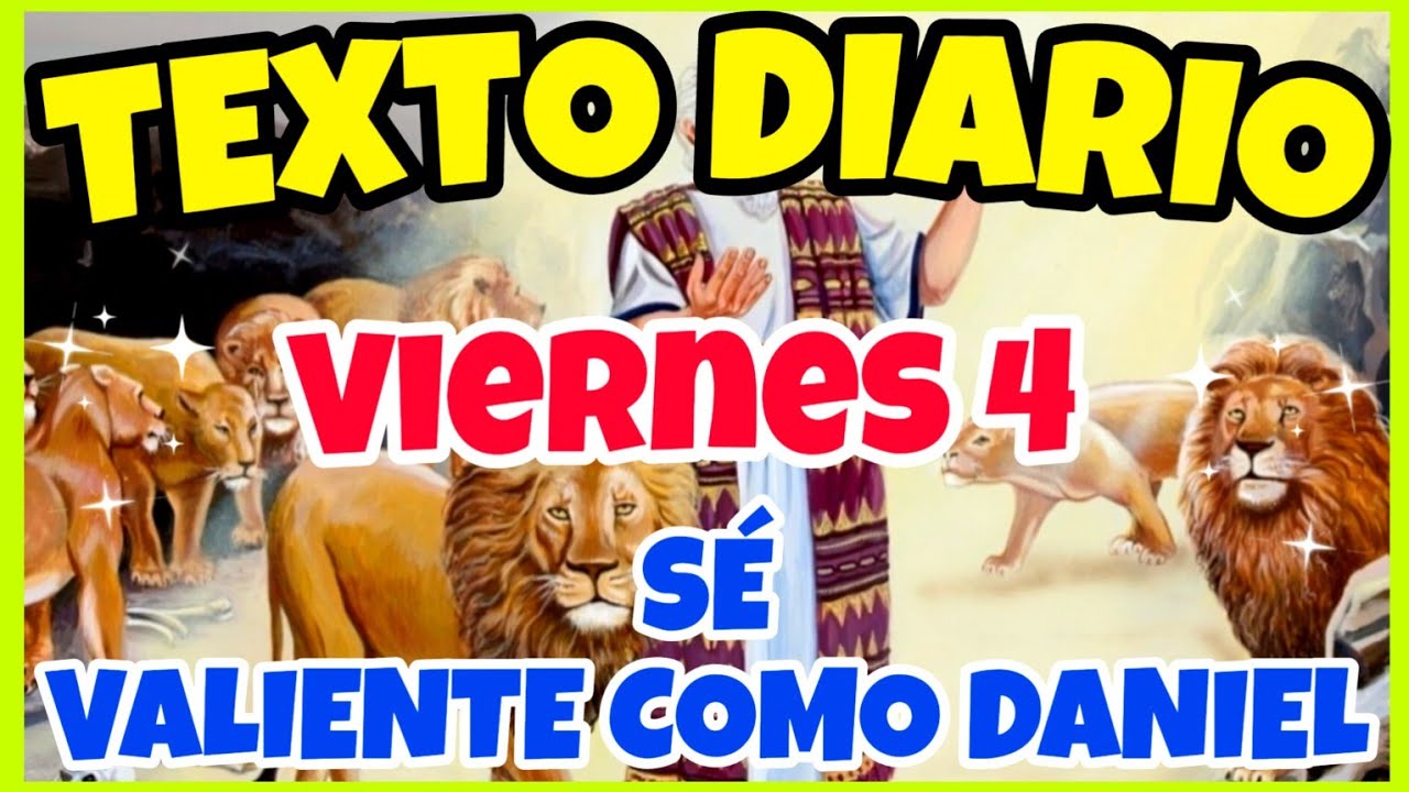 🟢𝐓𝐄𝐗𝐓𝐎 𝐃𝐈𝐀𝐑𝐈𝐎 𝐃𝐄 𝐇𝐎𝐘 𝐉𝐖 / SÉ VALIENTE COMO DANIEL - Viernes 4 de abril de 2025