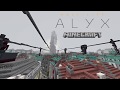 Half-Life: Alyx in Minecraft Minecraft Map