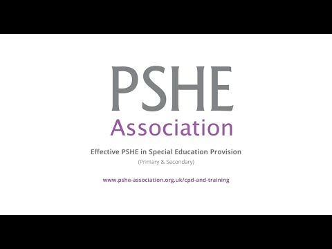 CPD: Effective PSHE in Special Education Provision (Primary and Secondary)
