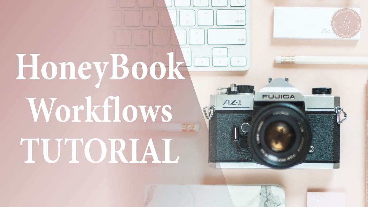 Honeybook Workflow Set Up Tips