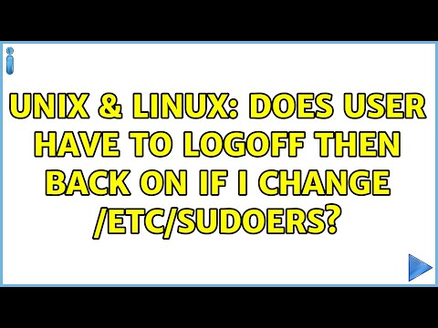 Unix & Linux: Does user have to logoff then back on if I change /etc/sudoers?