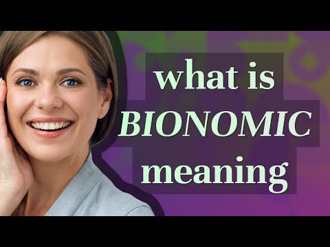 Bionomic | meaning of Bionomic