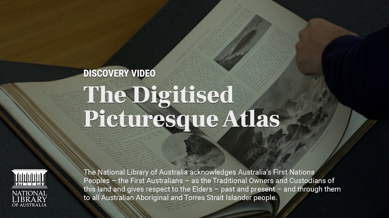 Discovery Video: The Digitised Picturesque Atlas