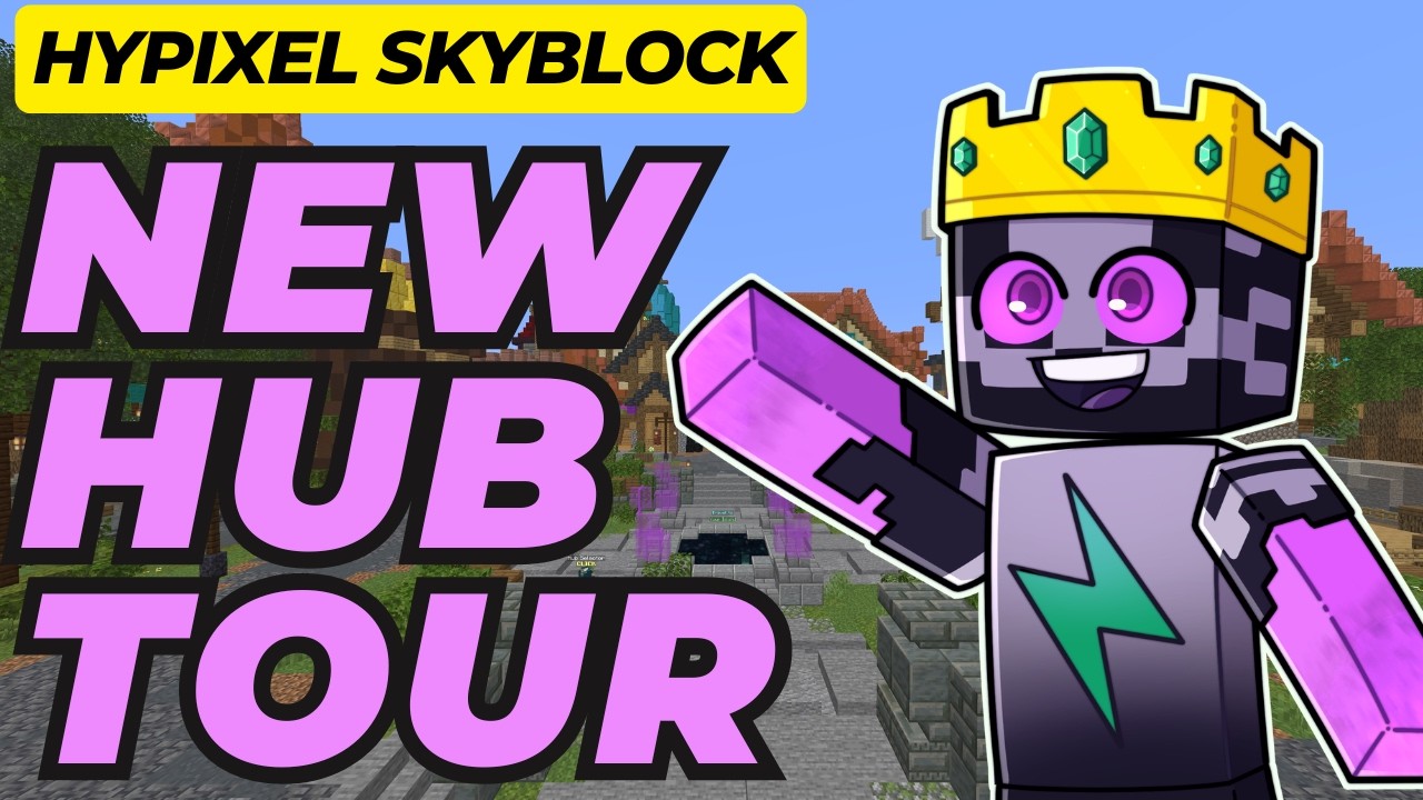 Hypixel Skyblock Hub Revamp – Full Walkthrough & Changes