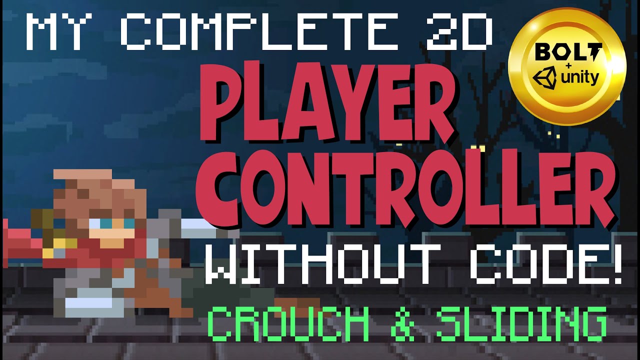 Build A Player Controller Without Code # 7 - Crouch & Slide - Bolt Visual Scripting + Unity