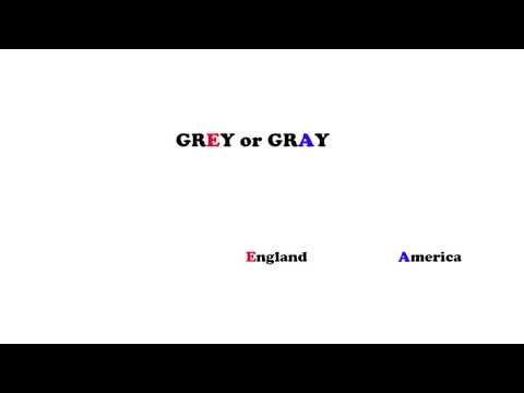 How to easily remember: GREY or GRAY