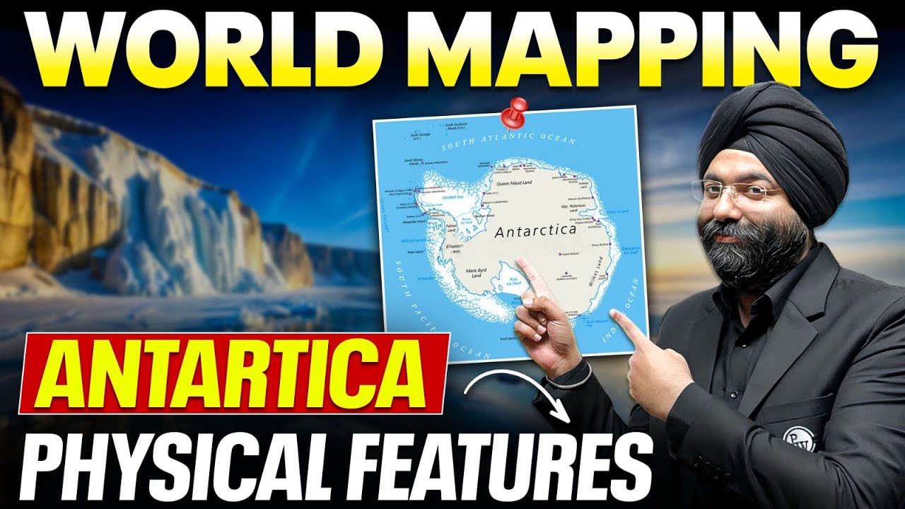 Complete Antartica Mapping - Physical Features | Seas, Mountains, Lakes, Minerals, Plants & Animals