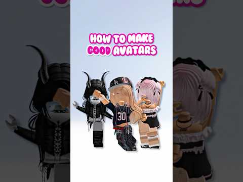 HOW TO MAKE GOOD ROBLOX AVATARS 🔥