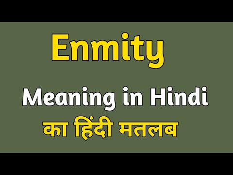 Enmity meaning in hindi | Enmity matlab kya hota hai