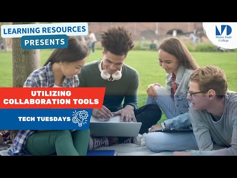 Utilizing Collaboration Tools