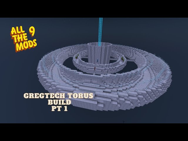 All The Mods 9 Minecraft ATM9 Builds - Building a Torus Space Station ...