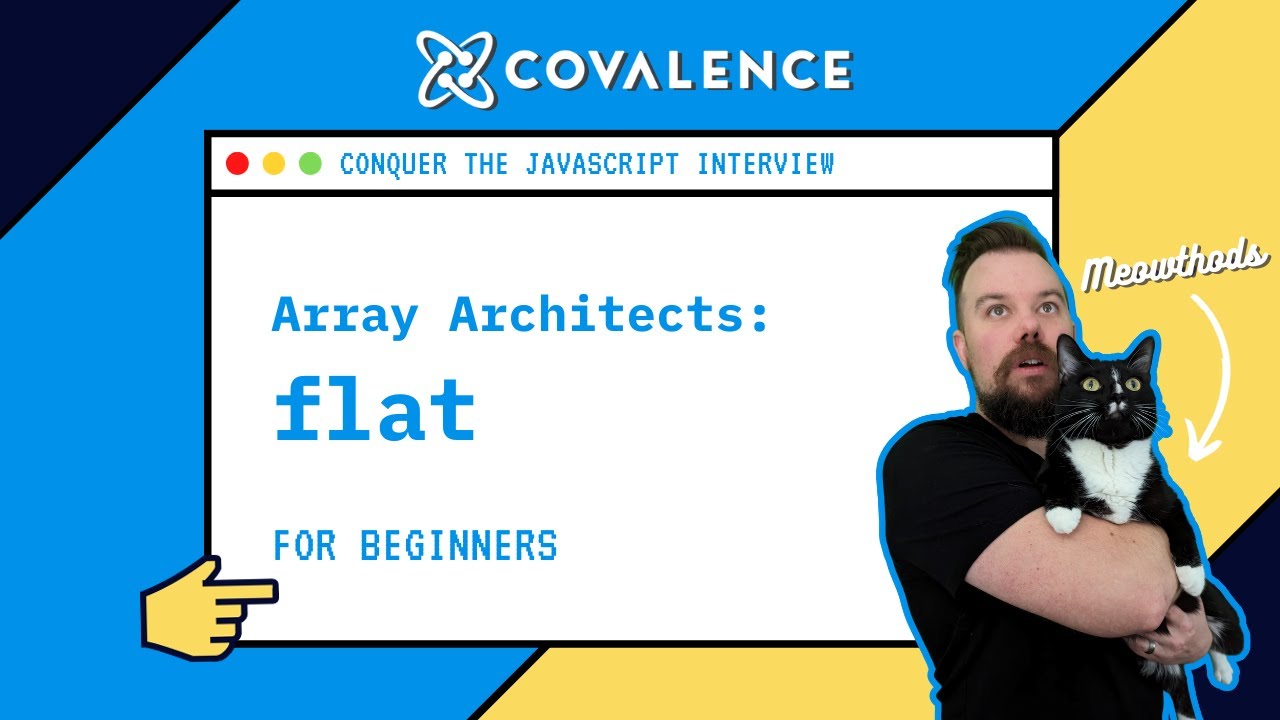Conquer the JavaScript Interview: Array Architects - Flat Method [Beginner Skill Level]
