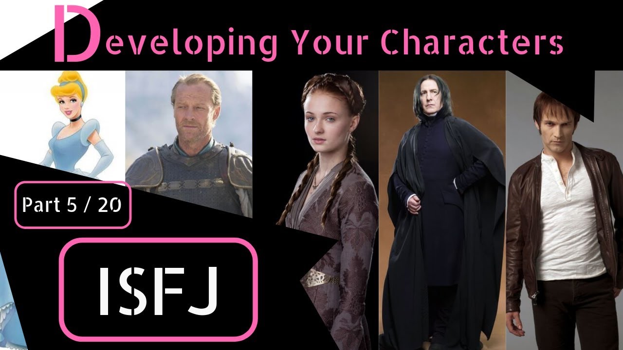 ISFJ : Character Development