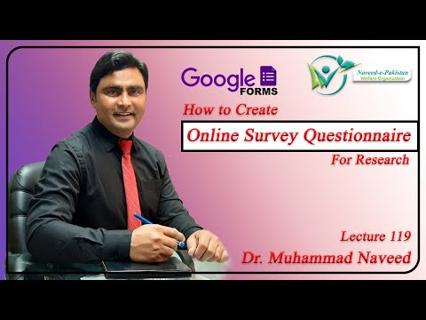 Google Forms | Online questionnaire form for data research | Lecture 119 | Dr. Muhammad Naveed