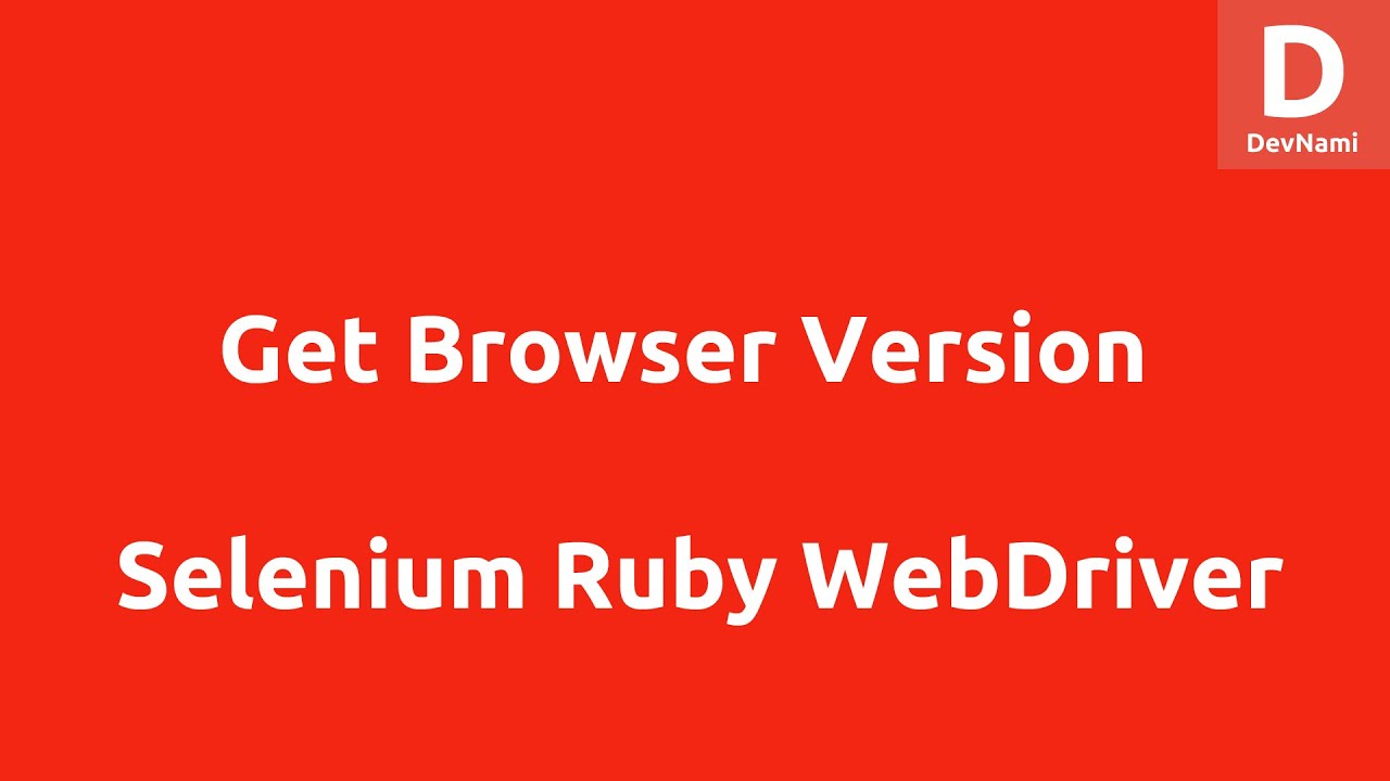 Selenium Ruby Get Browser Version