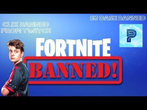 CLIX GETS BANNED FROM TWITCH / EJLAD GETS HARDWARE BANNED