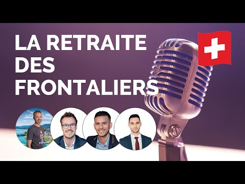 La retraite des frontaliers [WEBINAR]