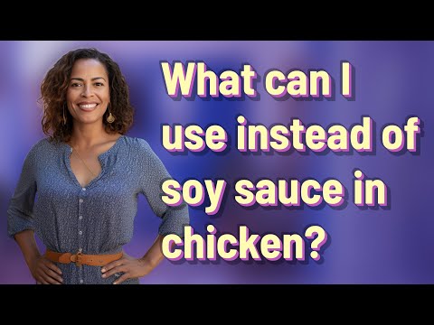 What can I use instead of soy sauce in chicken?