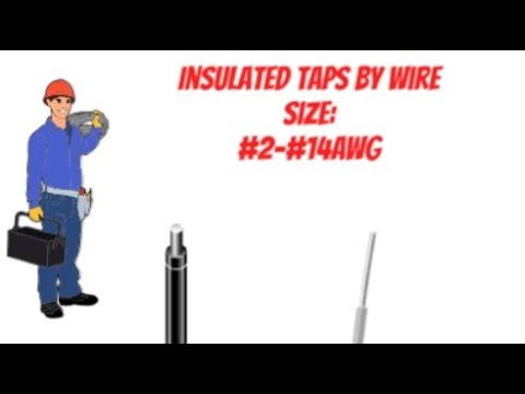 #2-#14 AWG Wire Range Rated Insulated Taps
