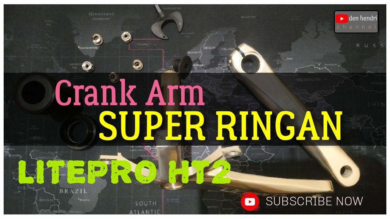 CRANK SEPEDA RINGAN - Review Crank Arm LITEPRO HT2 (Hollow Tech)