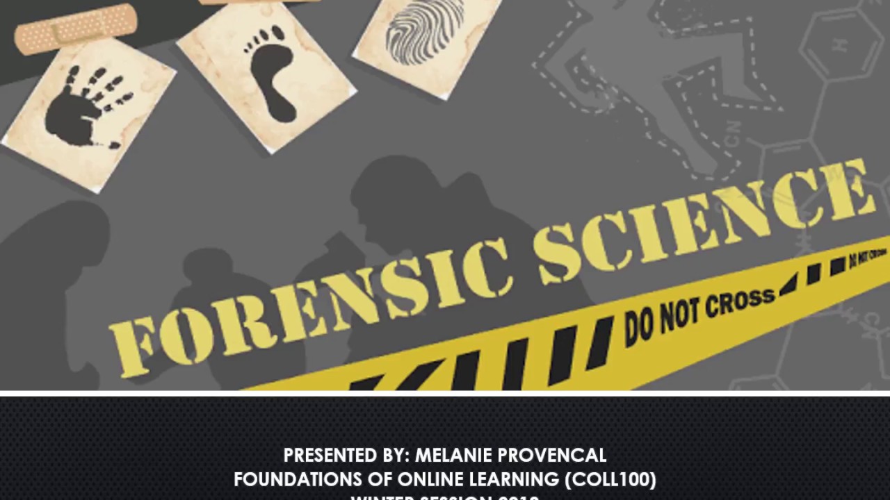 Forensic science COLL 100