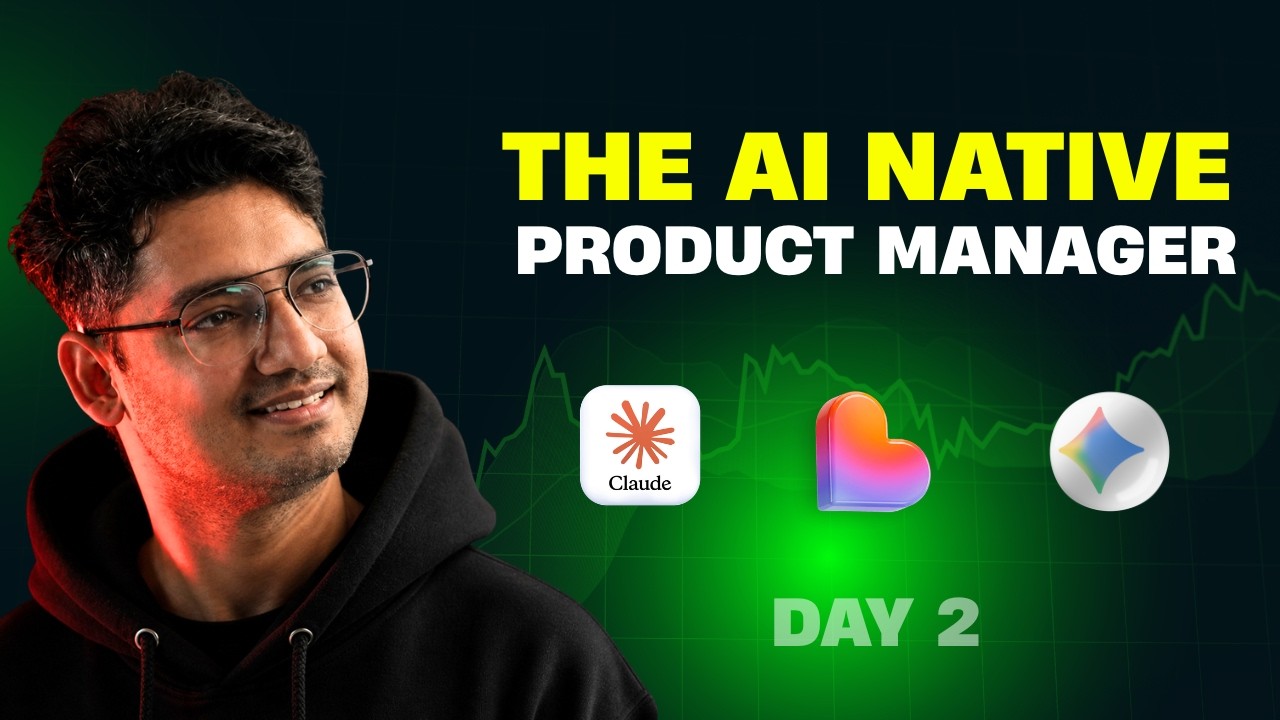 The AI Native PM - Masterclass | Day 2 | HelloPM