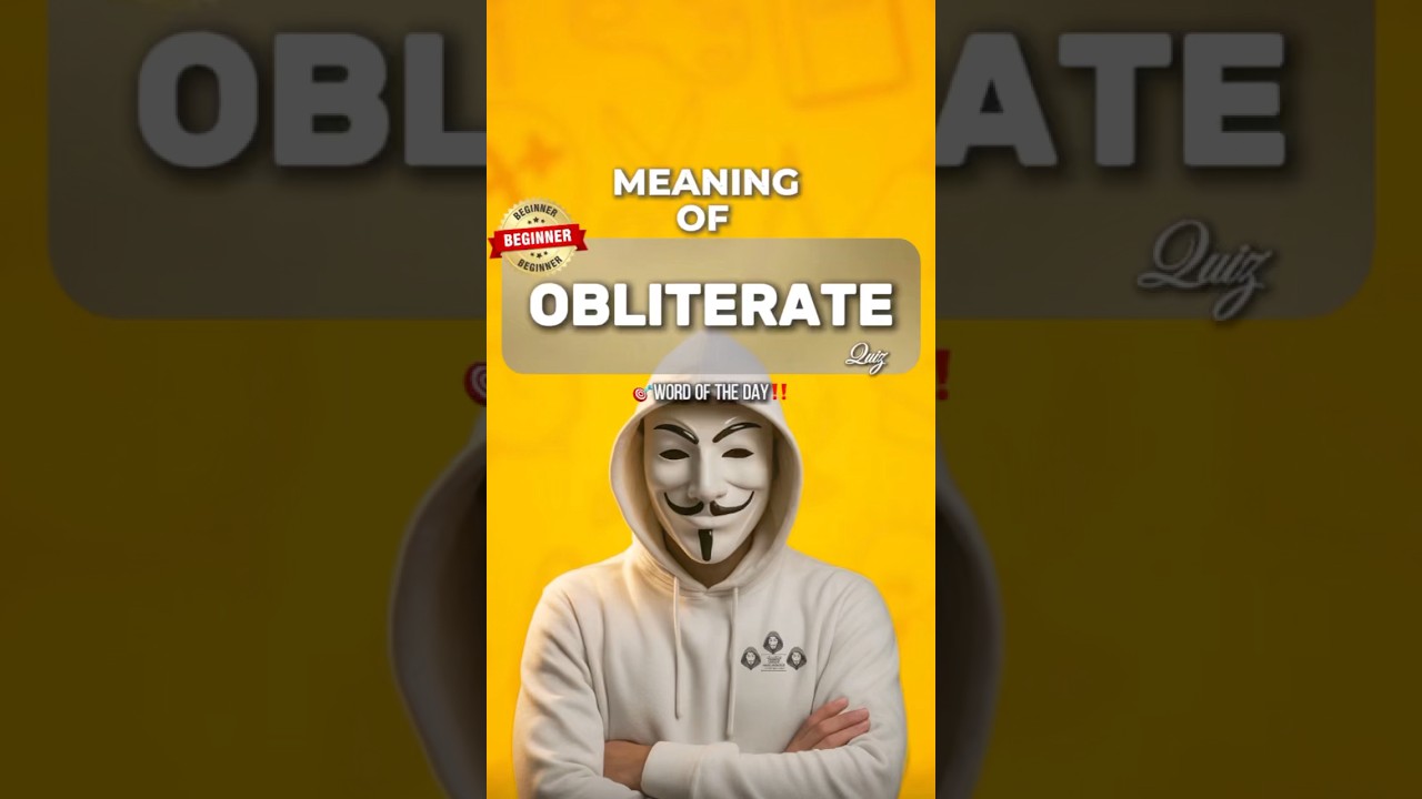 OBLITERATE: The Word for Total Destruction 💥 #shorts #viral #viralshorts